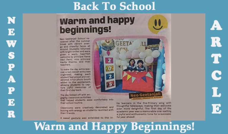 Back To School📚 - Warm and Happy Beginnings! - Neo Geetanjali Schools